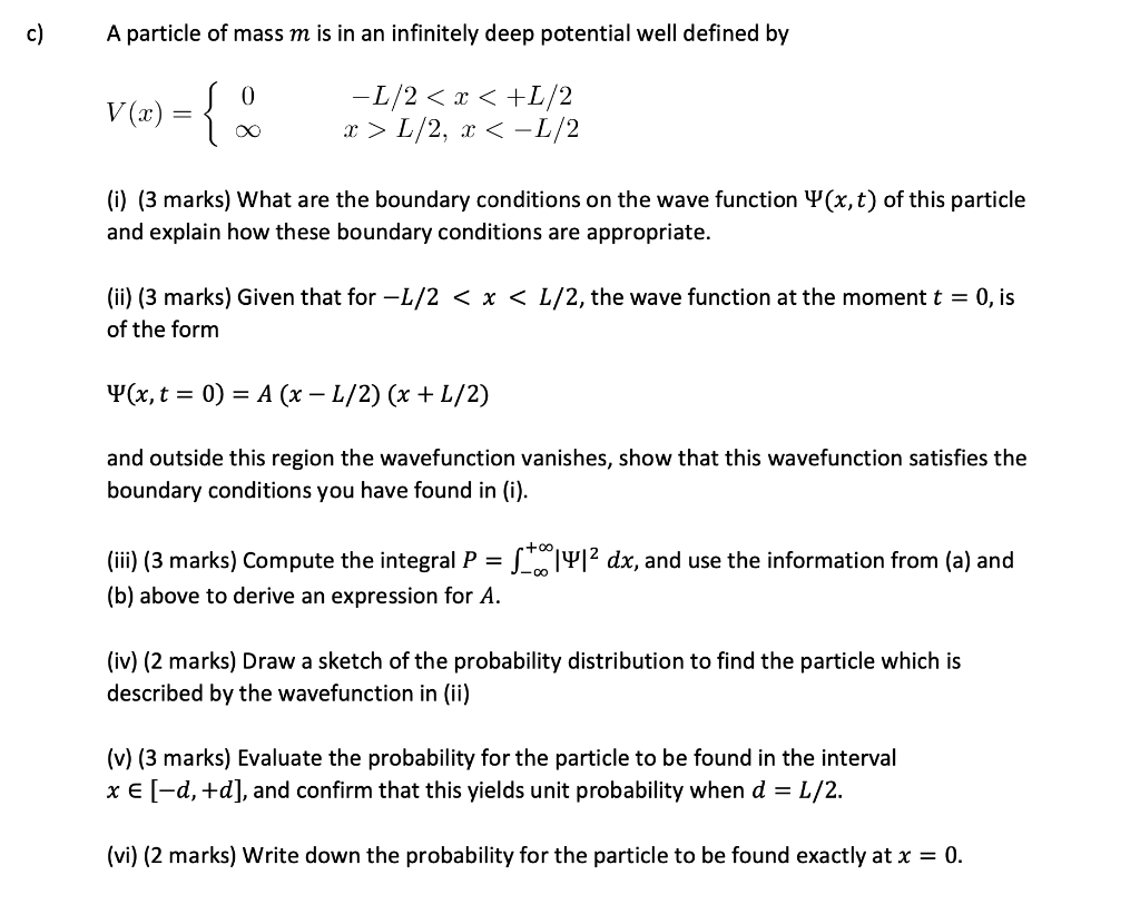 Solved c) A particle of mass m is in an infinitely deep | Chegg.com