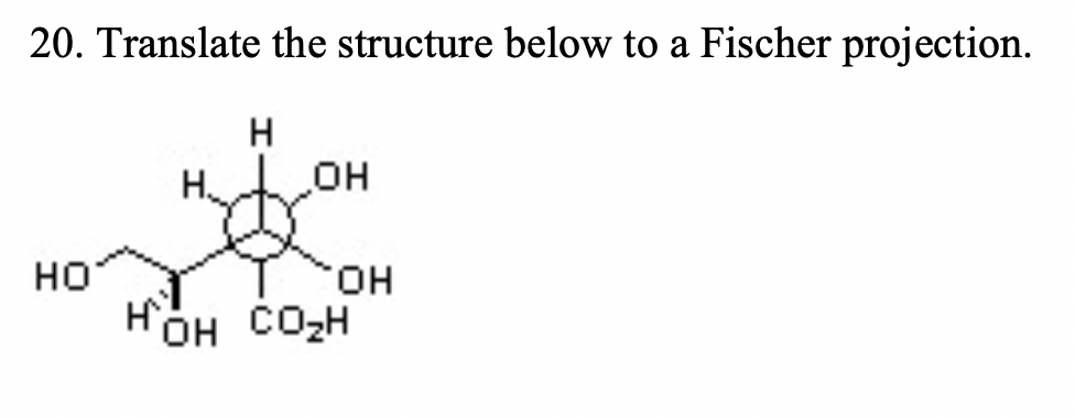 Solved Translate the structure below to a Fischer projection | Chegg.com