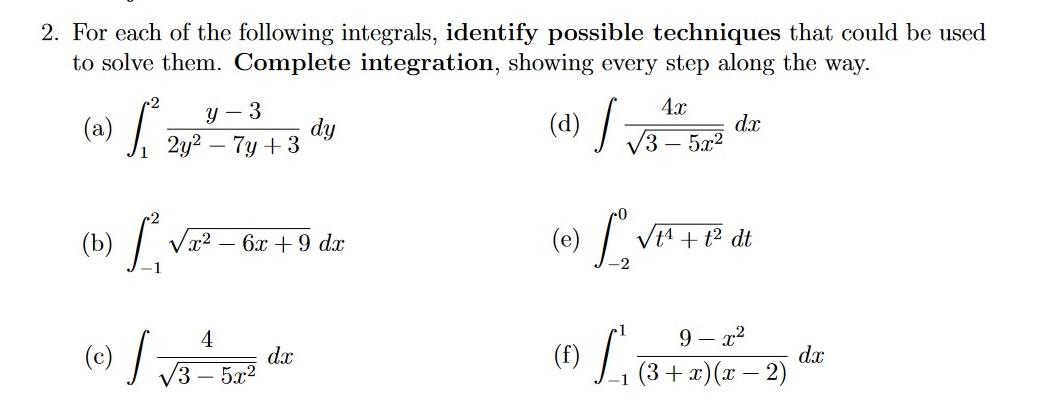Solved 2. For each of the following integrals, identify | Chegg.com