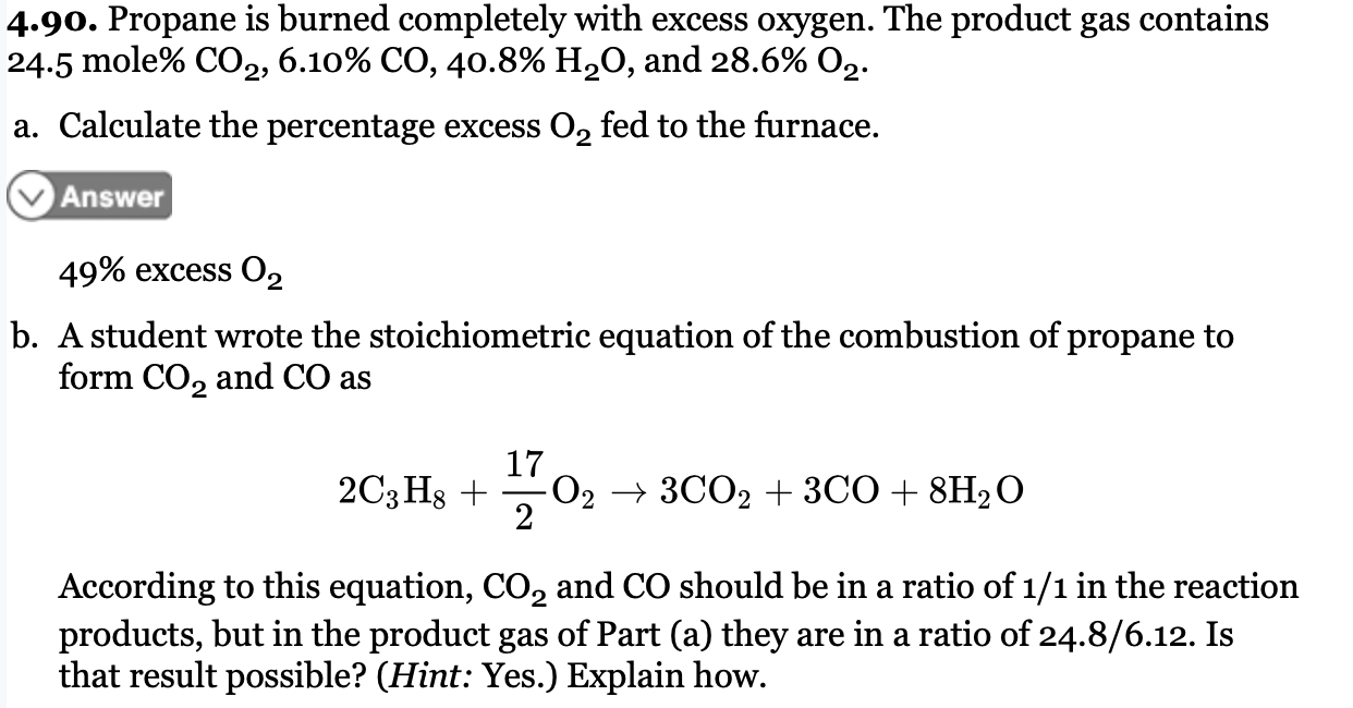 Solved 4.90. Propane is burned completely with excess | Chegg.com