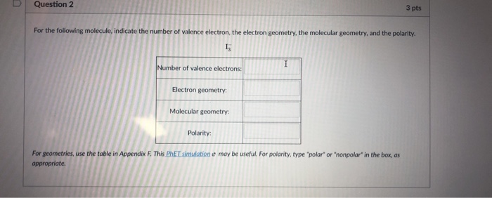 Solved Question 2 3 pts For the following molecule, indicate | Chegg.com Solved Question 2 3 pts For the following molecule, indicate | Chegg.com