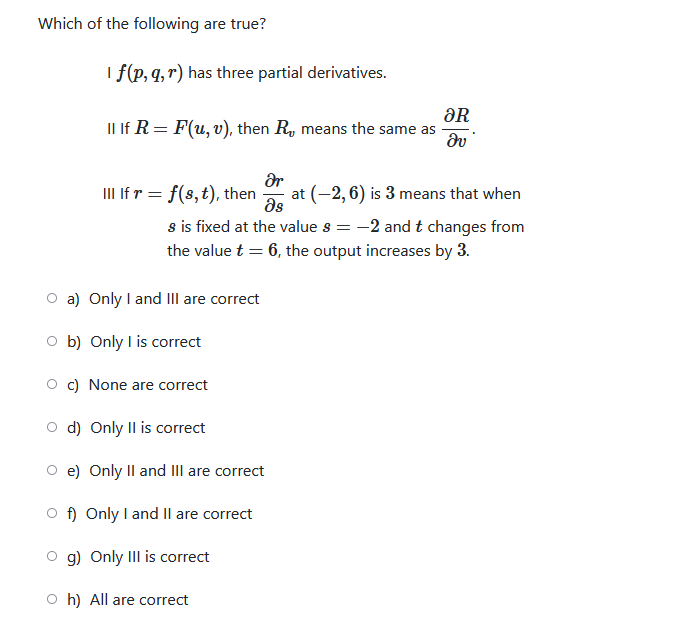 Solved Which of the following are true? I f(p,q,r) has three | Chegg.com