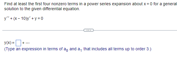 Solved Find at least the first four nonzero terms in a power | Chegg.com