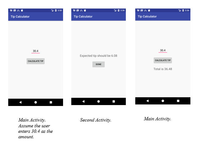 Solved Create a tip calculator app in Java or Kotlin that | Chegg.com