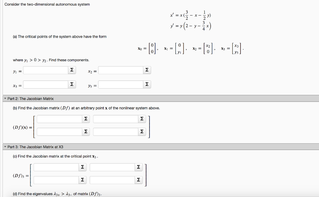 Solved Consider the two-dimensional autonomous system x =xež | Chegg.com
