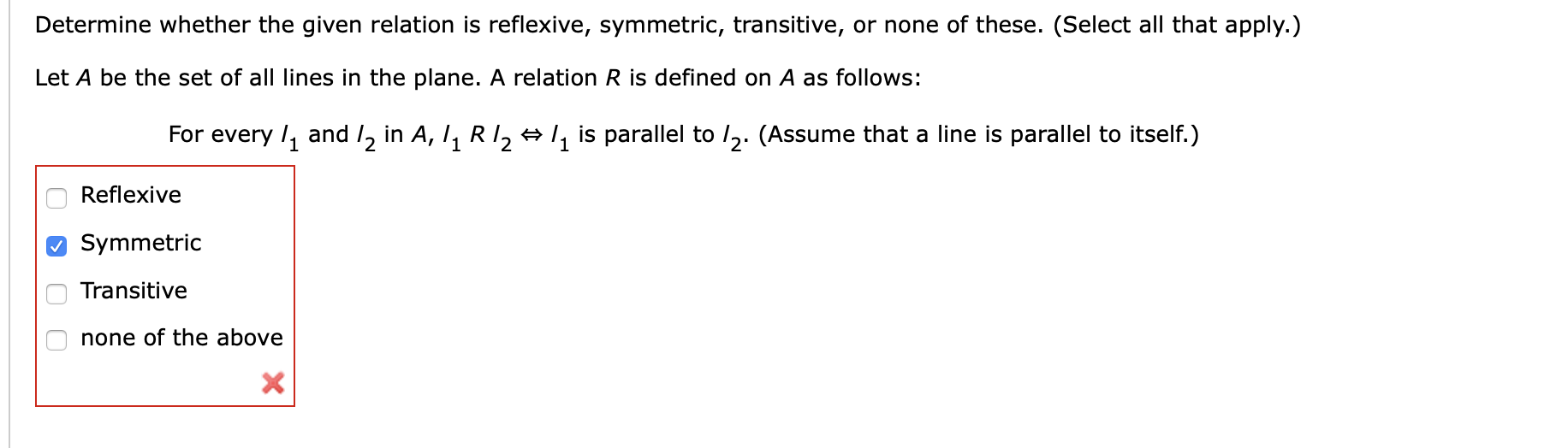 Solved Determine whether the given relation is reflexive, | Chegg.com