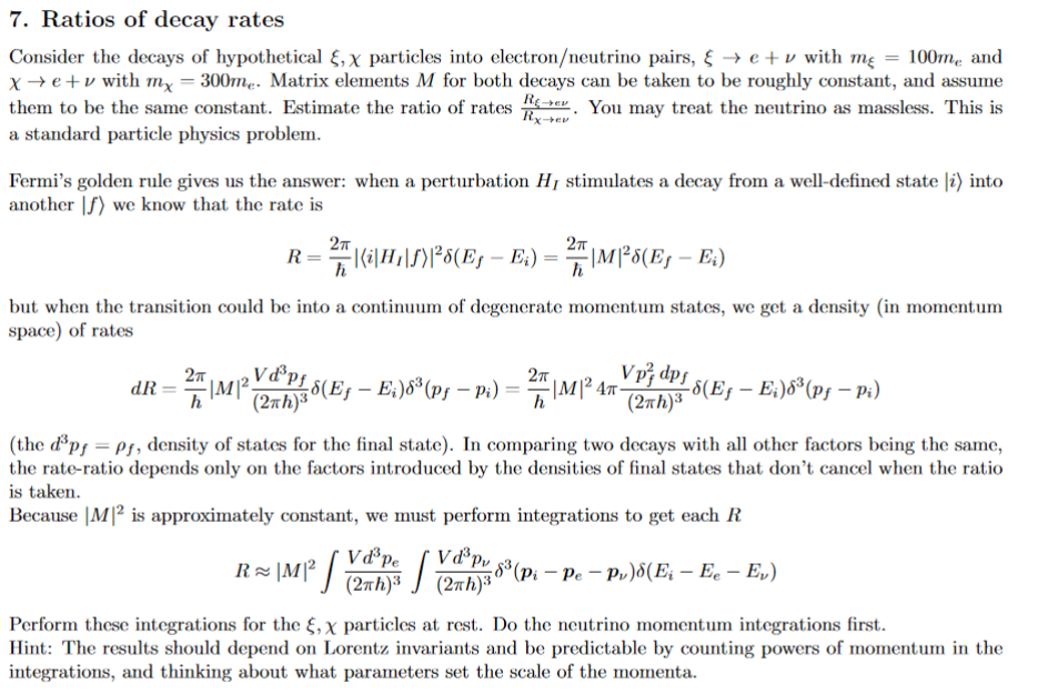 Solved 7. Ratios of decay rates Consider the decays of | Chegg.com