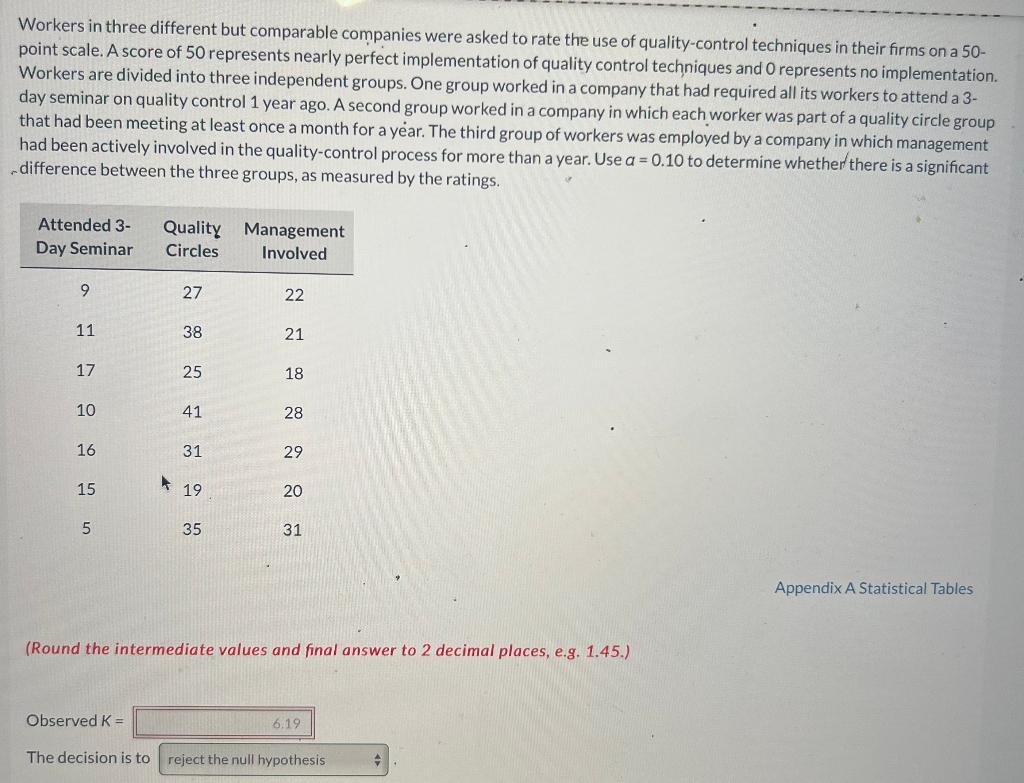 Solved Workers in three different but comparable companies | Chegg.com