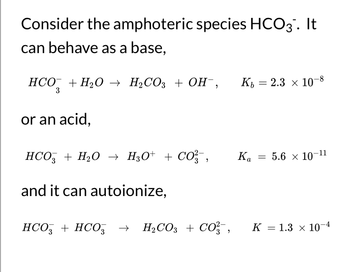 Solved In a solution of HCO3 which is larger, [H2CO3] or | Chegg.com