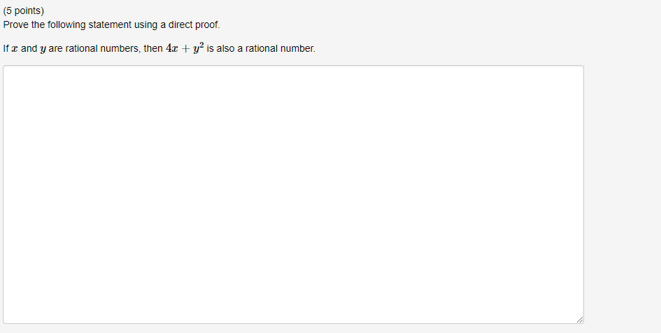Solved (5 points) Prove the following statement using a | Chegg.com