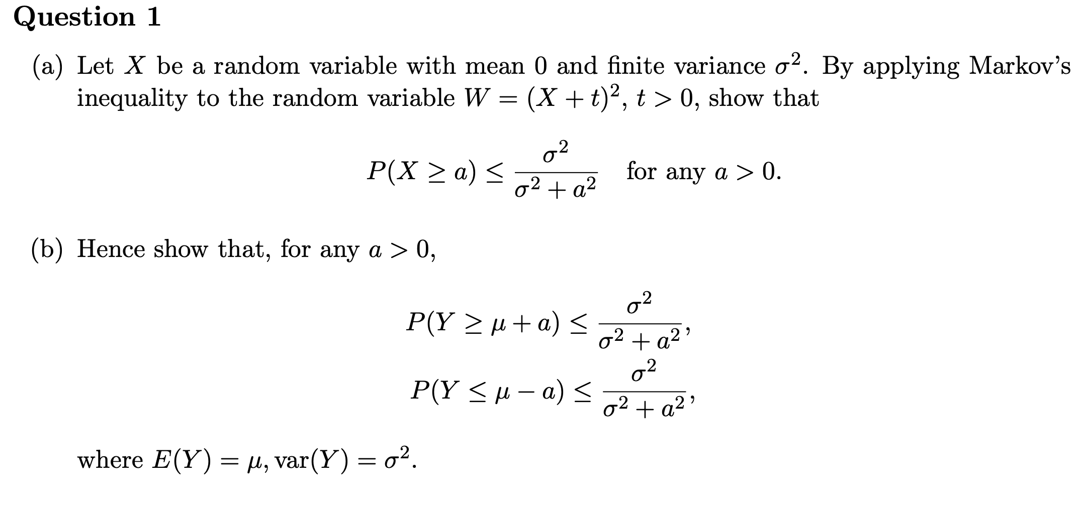 Solved Question 1 a Let X Be A Random Variable With Mean 0 Chegg