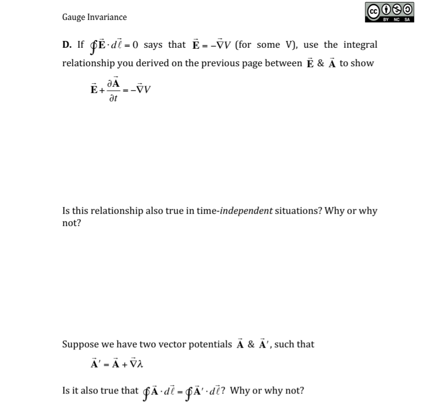 Solved Gauge Invariance @080 BY NC SA D. If qĒ.di = 0) says | Chegg.com
