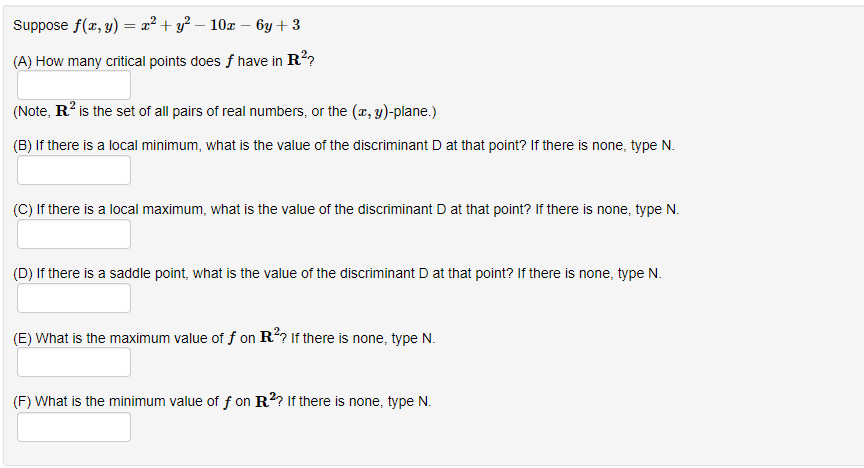 Solved Suppose f(x,y)=x2+y2−10x−6y+3 (A) How many critical | Chegg.com