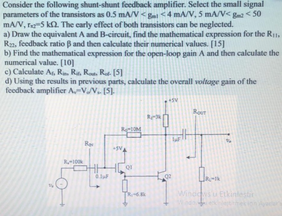 Solved Consider the following shunt-shunt feedback | Chegg.com