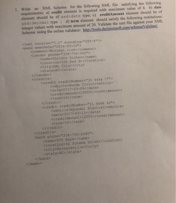 Write an XML Scheme for the following XML file | Chegg.com