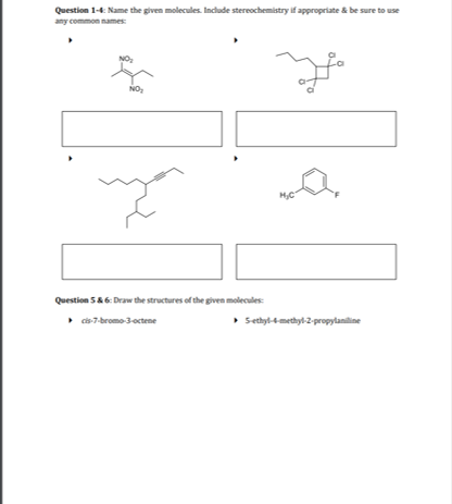 Solved Question 1- Name the given molecules. Include | Chegg.com