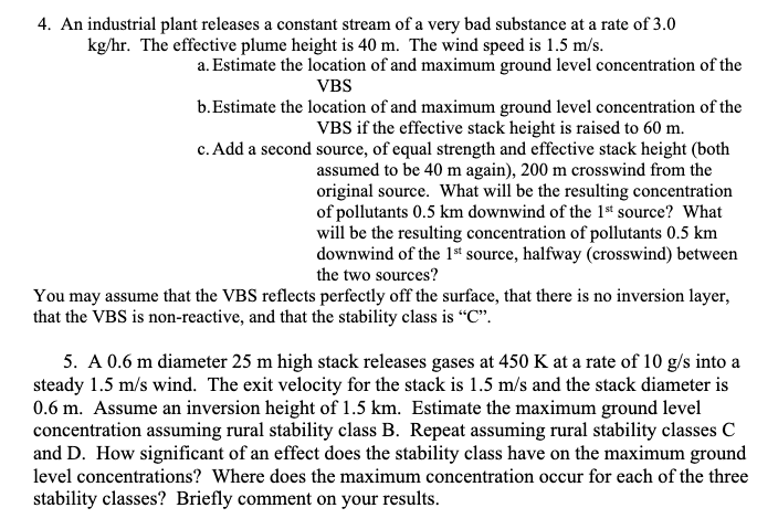 Solved 4. An industrial plant releases a constant stream of | Chegg.com