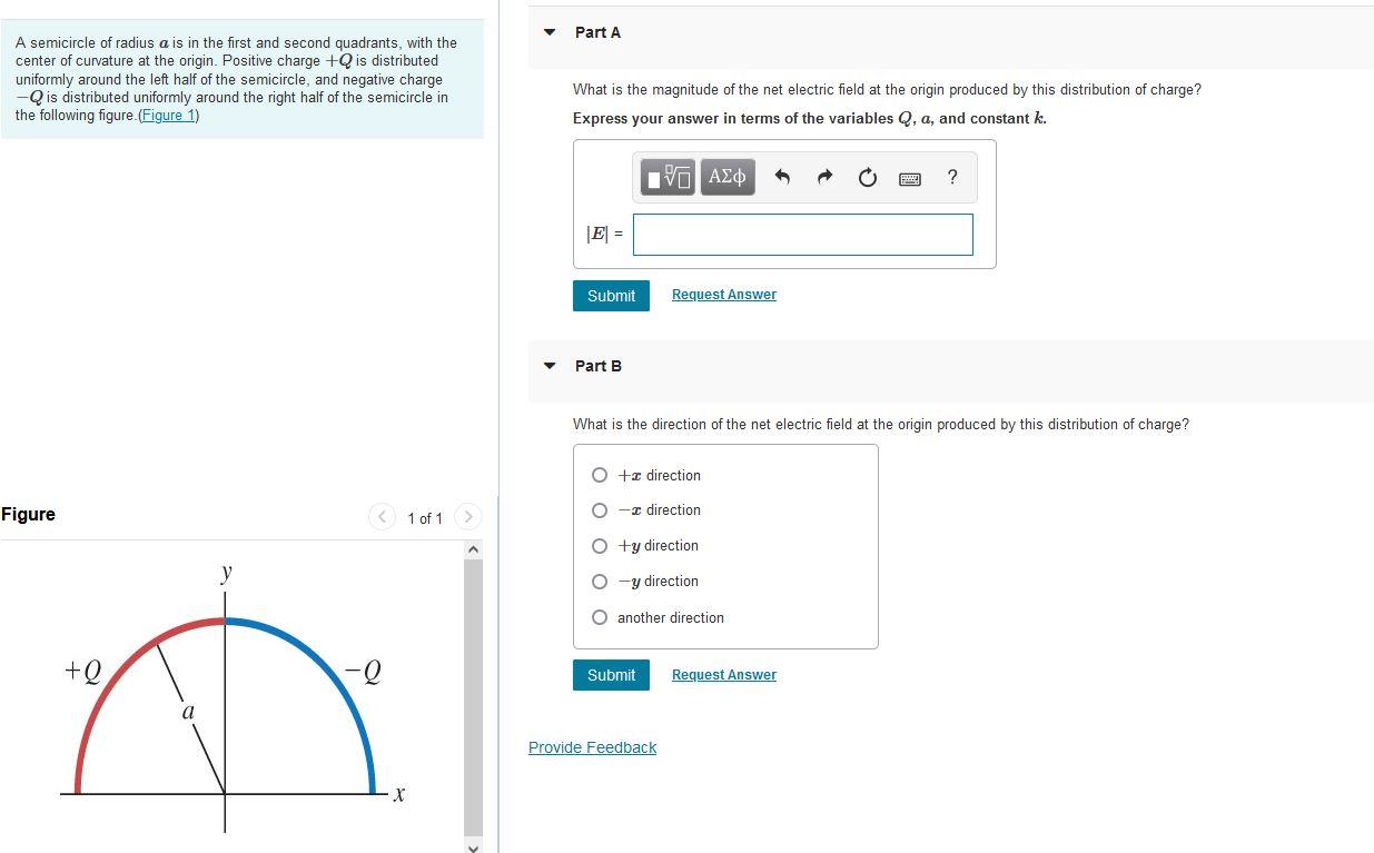 Solved A semicircle of radius a is in the first and second | Chegg.com