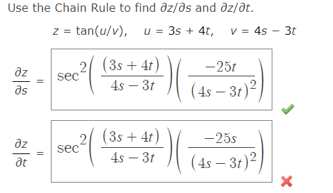 Solved Use the Chain Rule to find ∂z/∂s and ∂z/∂t. z = | Chegg.com