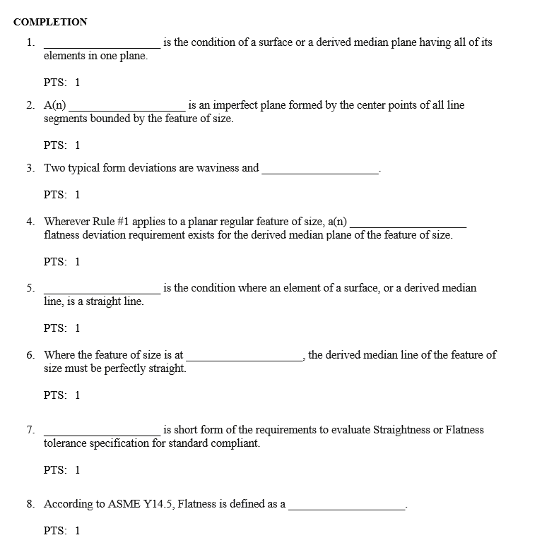 Solved COMPLETION 1. elements in one plane. 2. A(n) PTS: 1 | Chegg.com
