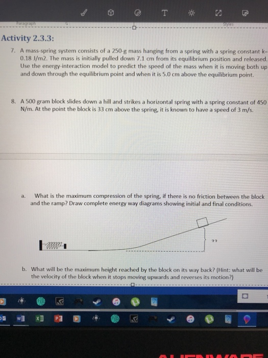 Solved Activity 2 3 3 A Mass Spring System Consists Of A 250