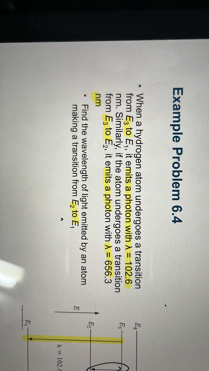Solved Example Problem 6.4When a hydrogen atom undergoes a | Chegg.com