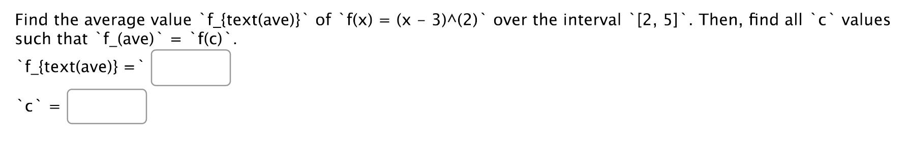 Solved Find the average value 'f_\{text(ave) }′ of | Chegg.com
