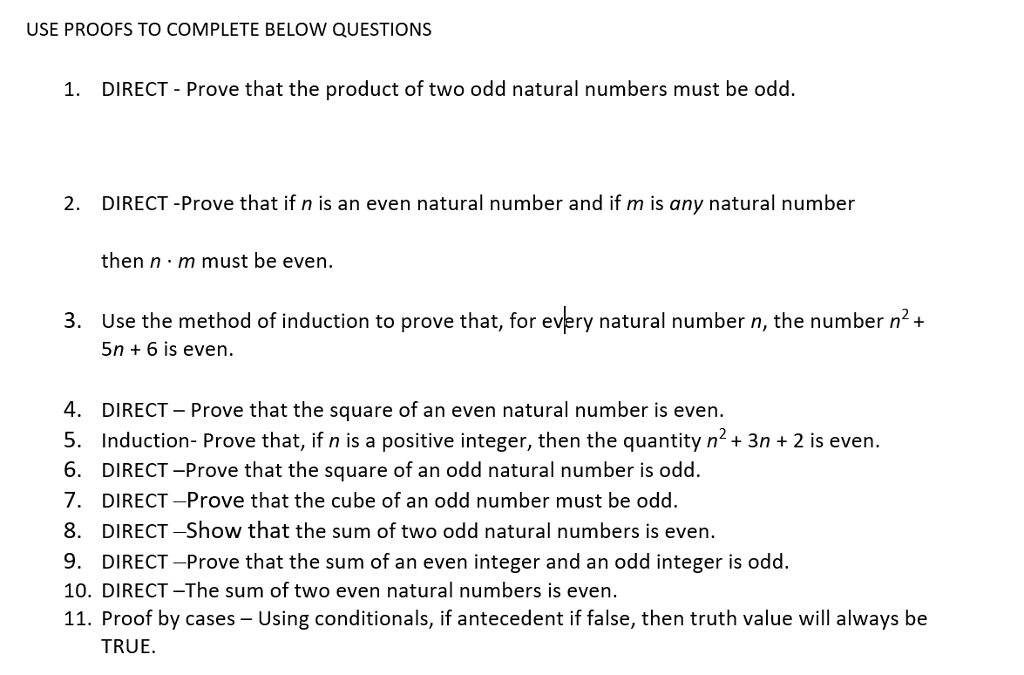 Solved USE PROOFS TO COMPLETE BELOW QUESTIONS 1. DIRECT - | Chegg.com