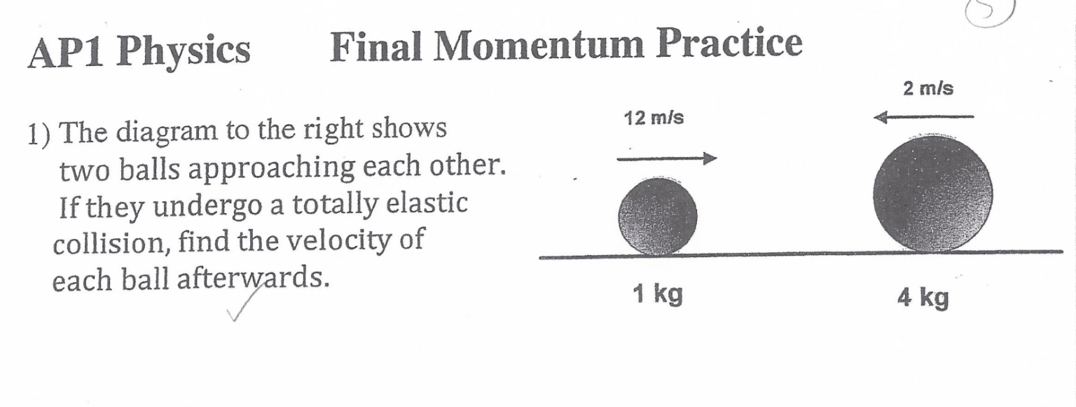 Solved AP1 Physics Final Momentum Practice 2 m/s 12 m/s 1) | Chegg.com