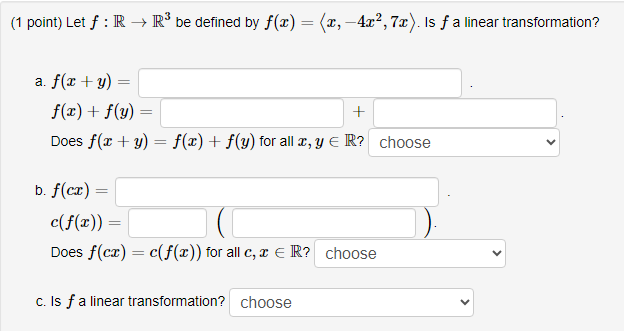 Solved 1 point) Let f:R→R3 be defined by f(x)= x,−4x2,7x . | Chegg.com