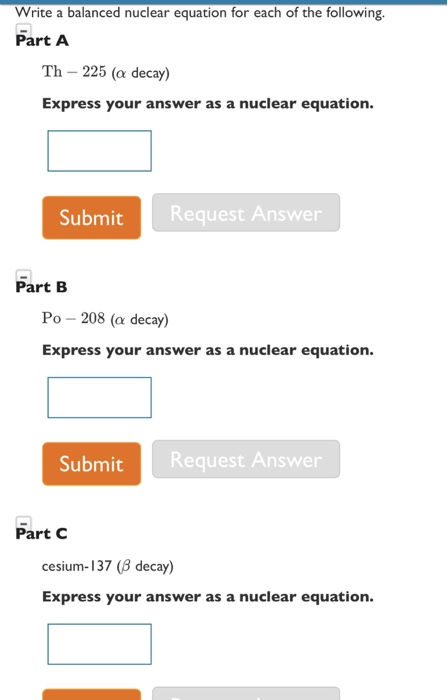 Solved Write a balanced nuclear equation for each of the | Chegg.com