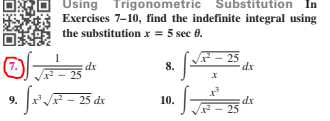 Solved Using Trigonometric Substitution In Exercises 7-10, | Chegg.com