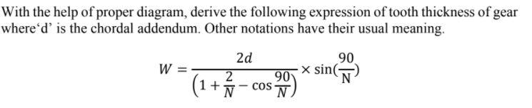 Solved With the help of proper diagram, derive the following | Chegg.com