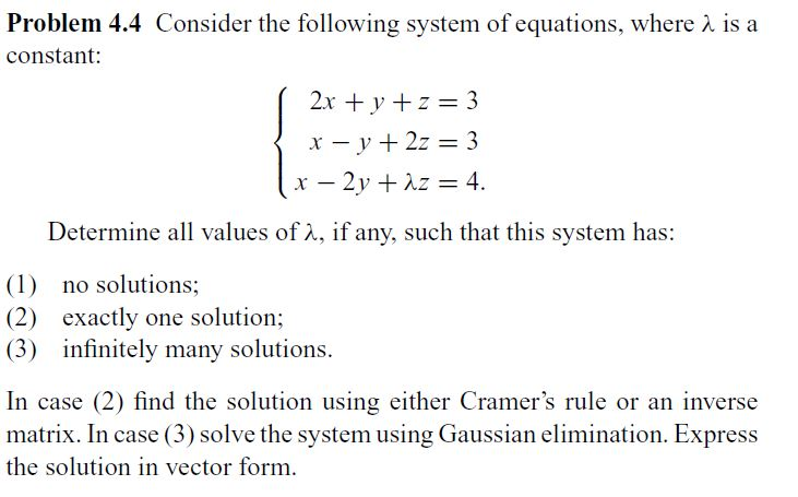 Solved Problem 4.4 Consider the following system of | Chegg.com