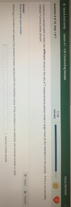 Solved Samples HALLE WATKINS Save & End Certify Lesson: | Chegg.com