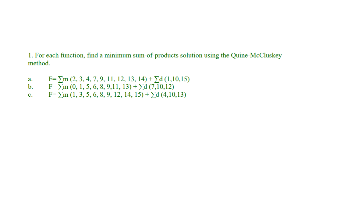 Solved 1. For each function, find a minimum sum-of-products | Chegg.com