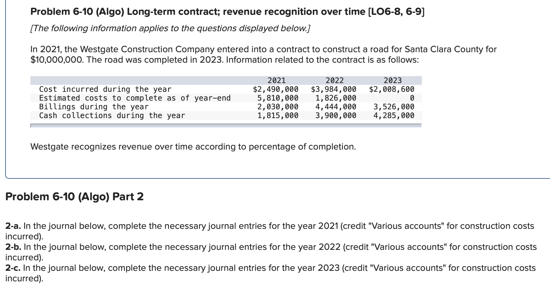 Solved Problem 6-10 (Algo) Long-term contract; revenue | Chegg.com