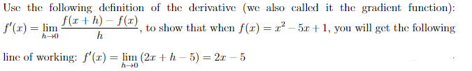 Solved Use the following definition of the derivative (we | Chegg.com
