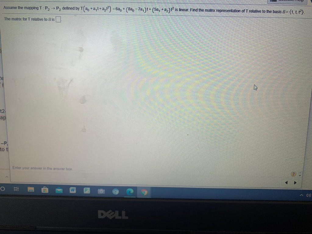 Solved Assume the mapping T : defined by is linear. Find | Chegg.com
