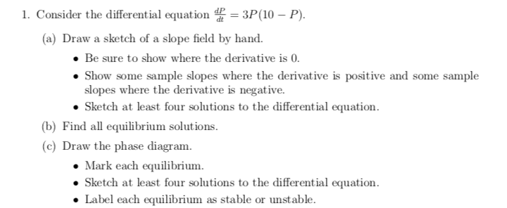 Solved 1. Consider the differential equation = 3P(10 – P). | Chegg.com