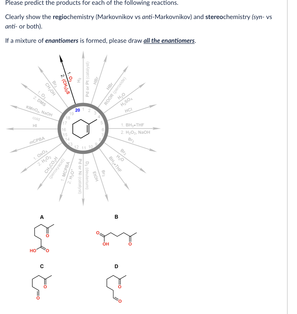 Solved Please predict the products for each of the following | Chegg.com