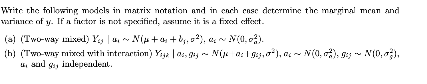 Solved Nrite the following models in matrix notation and in | Chegg.com
