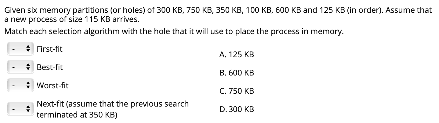 Solved Given six memory partitions (or holes) of 300 KB, 750 | Chegg.com