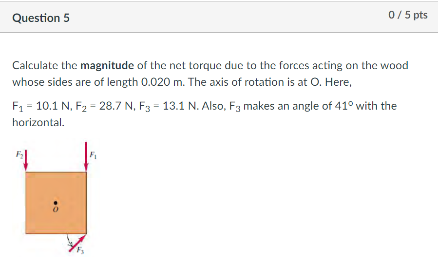 Solved Calculate the magnitude of the net torque due to the | Chegg.com