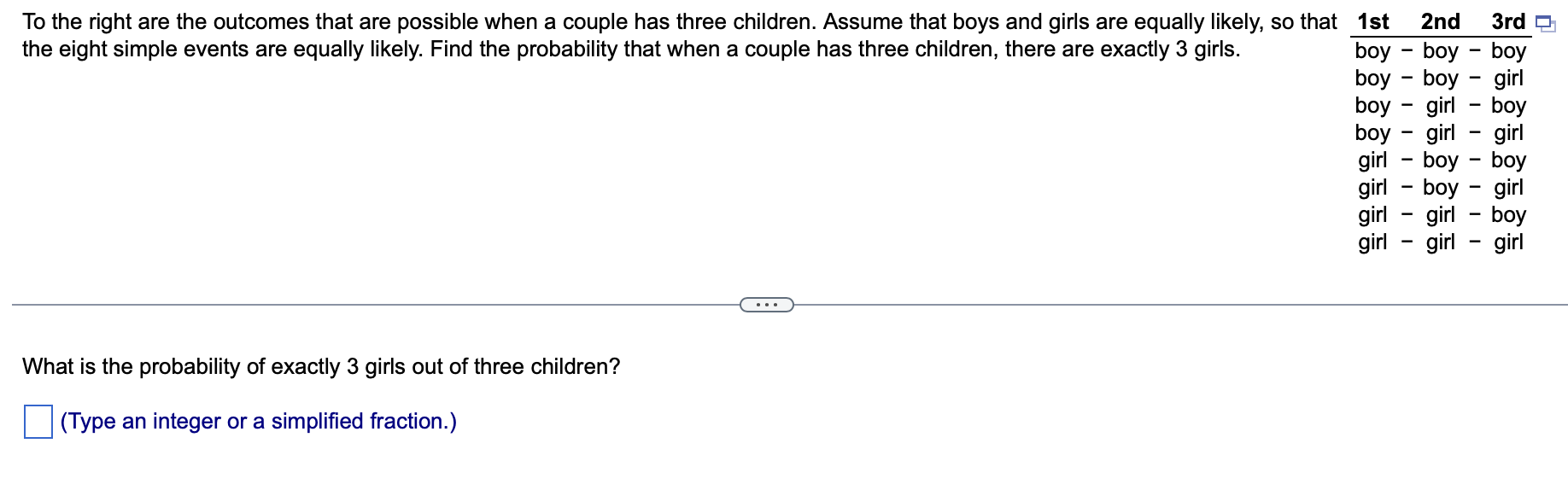 Solved To the right are the outcomes that are possible when | Chegg.com