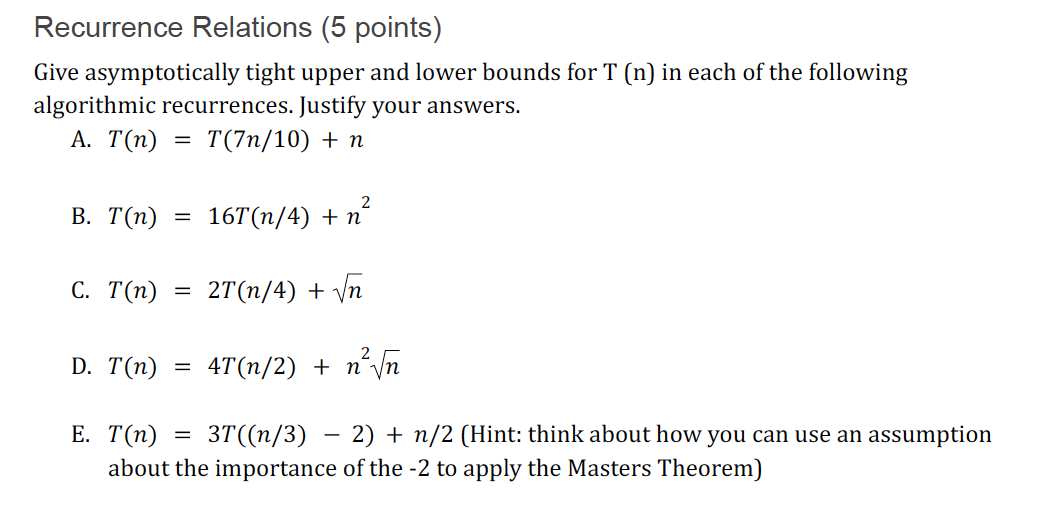 Solved Recurrence Relations (5 points) Give asymptotically | Chegg.com