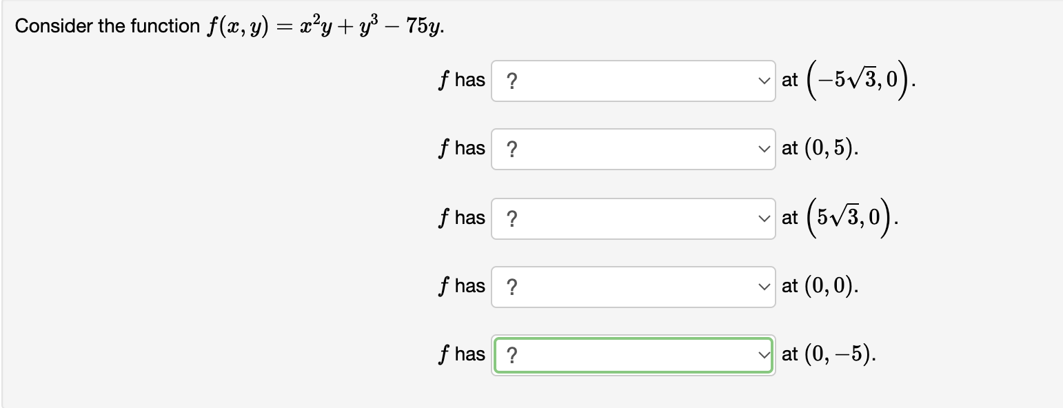 Solved Consider The Function F X Y X2y Y3 75y