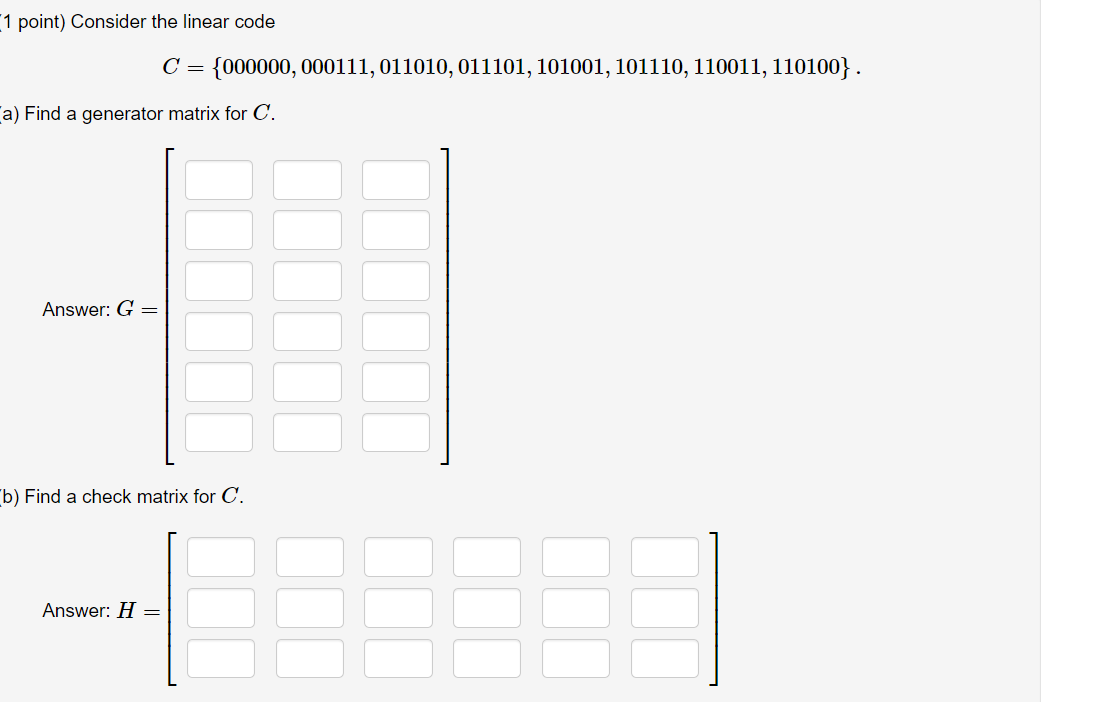 Solved (1 point) Consider the linear code | Chegg.com