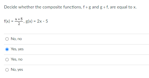 Solved Decide whether the composite functions, f∘g and g∘f, | Chegg.com