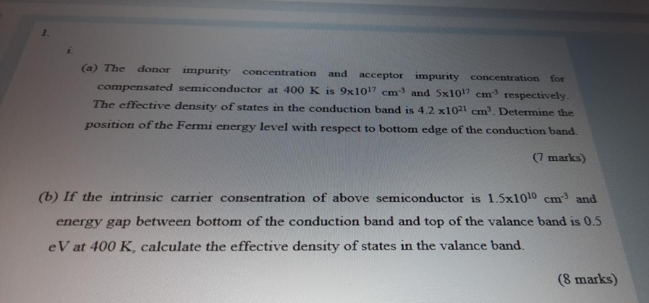 Solved (a) The donor impurity concentration and acceptor | Chegg.com